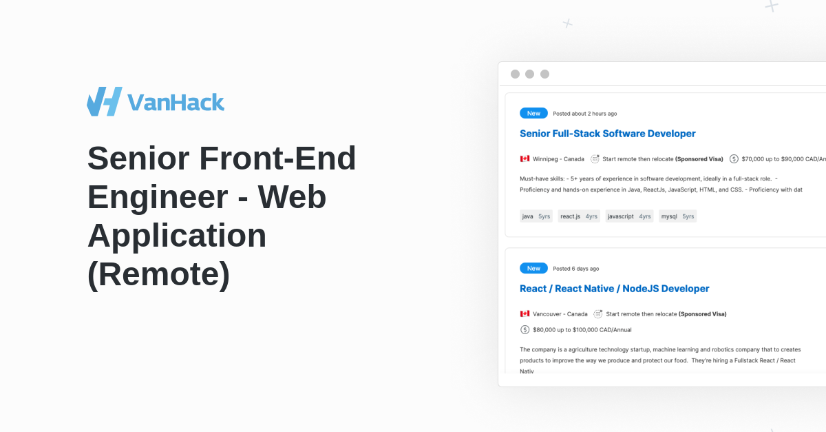 Senior Front-End Engineer - Web Application (Remote) - VanHack